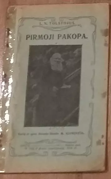 Pirmoji pakopa. - Autorių Kolektyvas, knyga