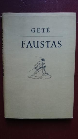 Faustas - Johanas Volfgangas Gėtė, knyga
