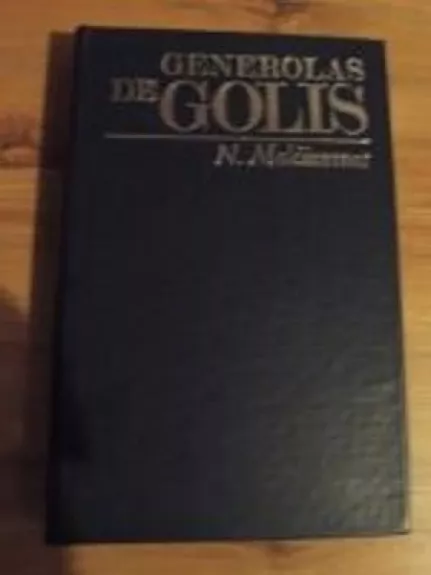 Generolas de Golis - N. Molčianovas, knyga