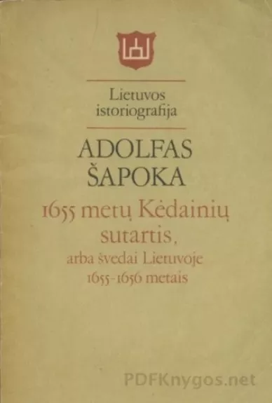 Lietuvos istorija - Adolfas Šapoka, knyga