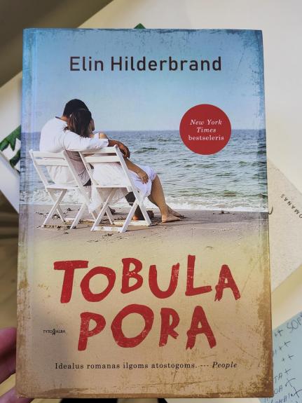 Tobula pora - Elin Hilderbrand, knyga