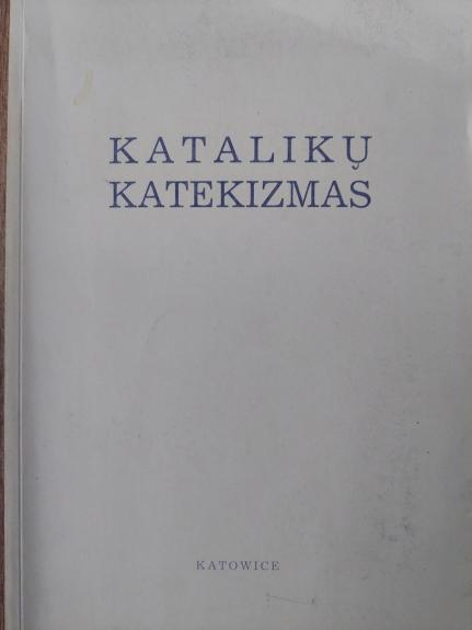 Katalikų katekizmas - Pranas Manelis, knyga