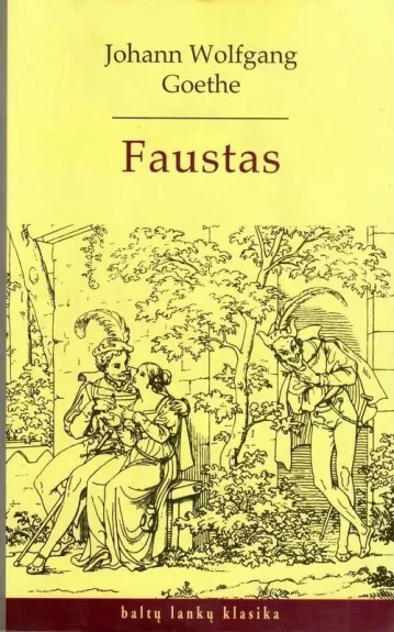 Faustas - Johanas Volfgangas Gėtė, knyga