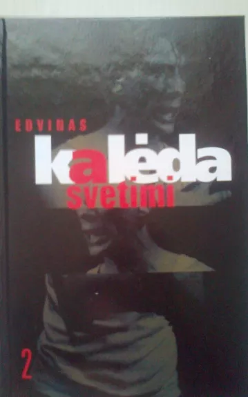 Svetimi - Edvinas Kalėda, knyga