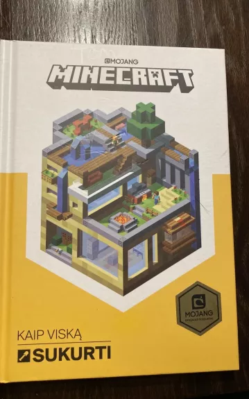 Minecraft. Kaip viską sukurti - Autorių Kolektyvas, knyga