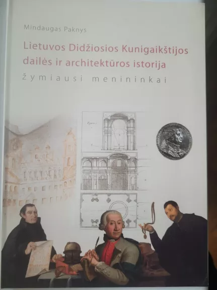 Lietuvos Didžiosios Kunigaikštystės dailės ir architektūros istorija ...
