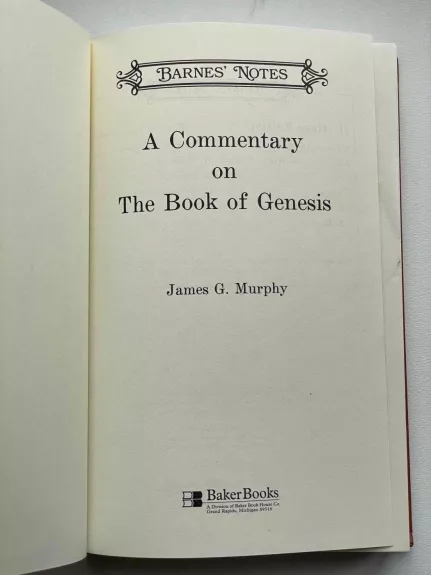 A Commentary on The Book of Genesis - James G. Murphy, knyga