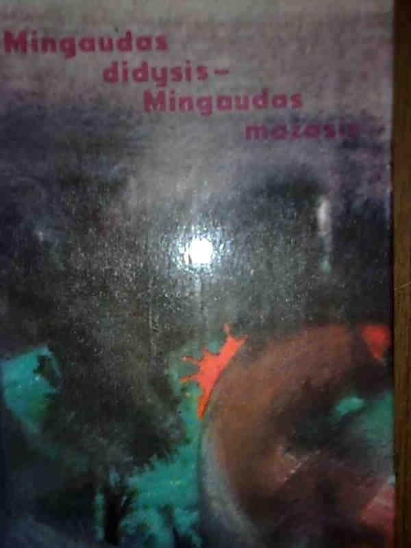 Mindaugas didysis-Mindaugas mažasis - Jonas Mačiukevičius, knyga