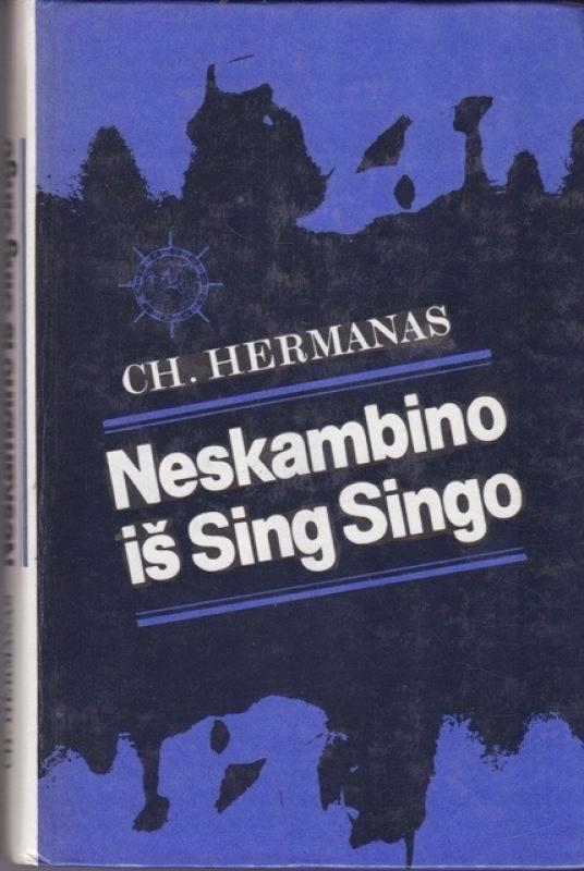 Neskambino iš Sing Singo - C. Hermanas, knyga