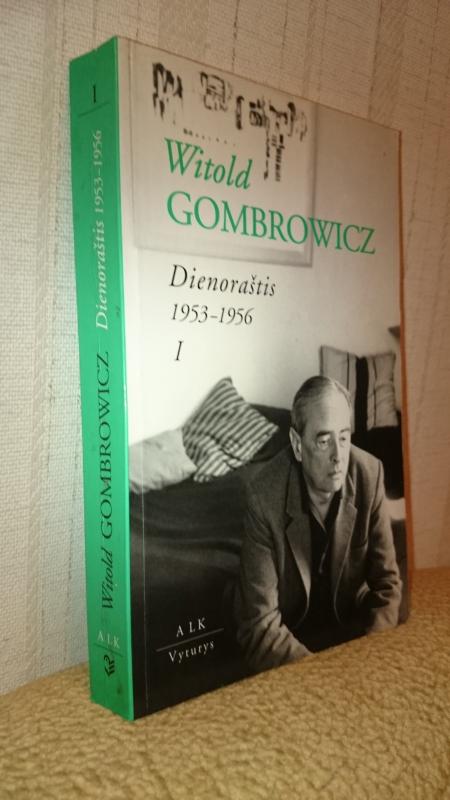 Dienoraštis 1953-1956 (I tomas) - Witold Gombrowicz, knyga