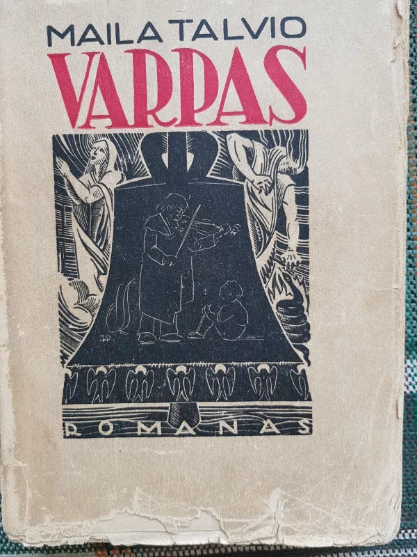 Varpas - Maila Talvio, knyga