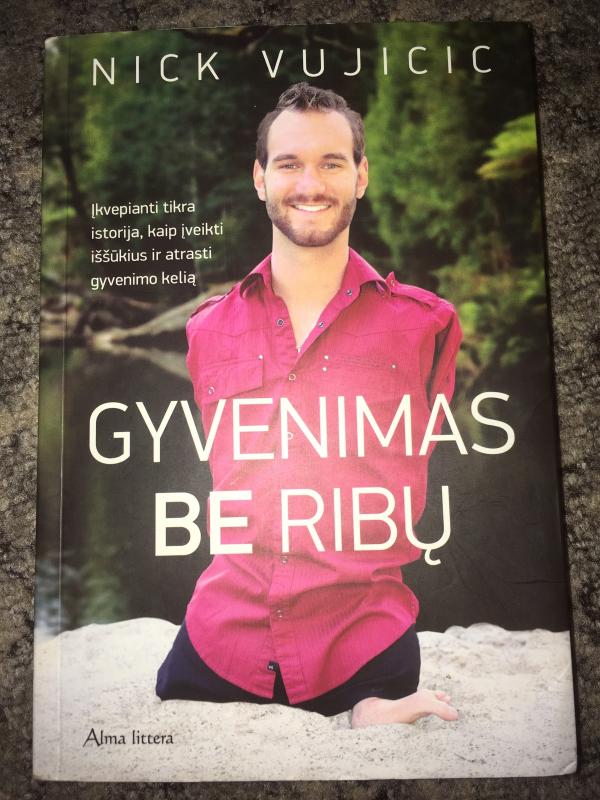 Gyvenimas be ribų - Nick Vujicic, knyga