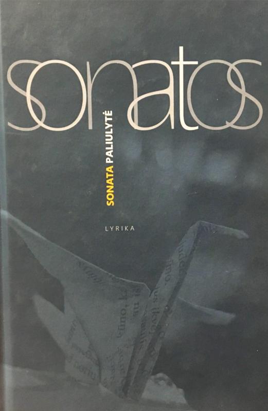 Sonatos - Sonata Paliulytė, knyga
