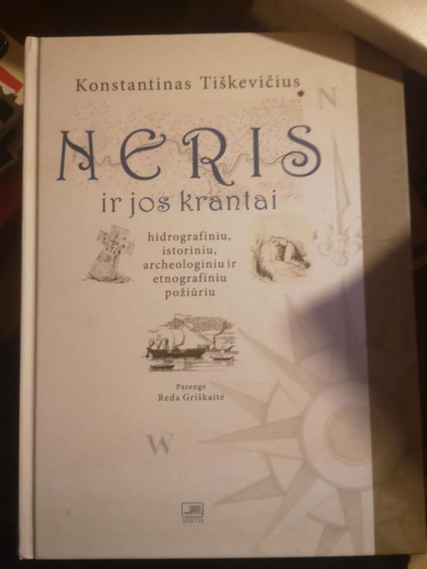 Neris ir jos krantai - Konstantinas Tiškevičius, knyga