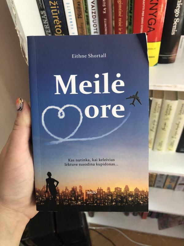 Meile ore - Eithne Shortall, knyga