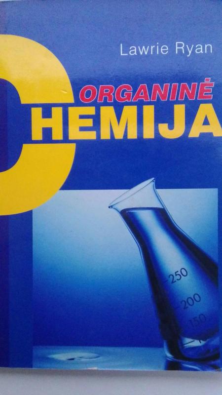 Organinė chemija XI kl. vadovėlis - Ryan Lawrie, knyga