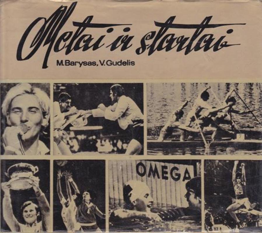 Metai ir startai - M. Barysas, knyga