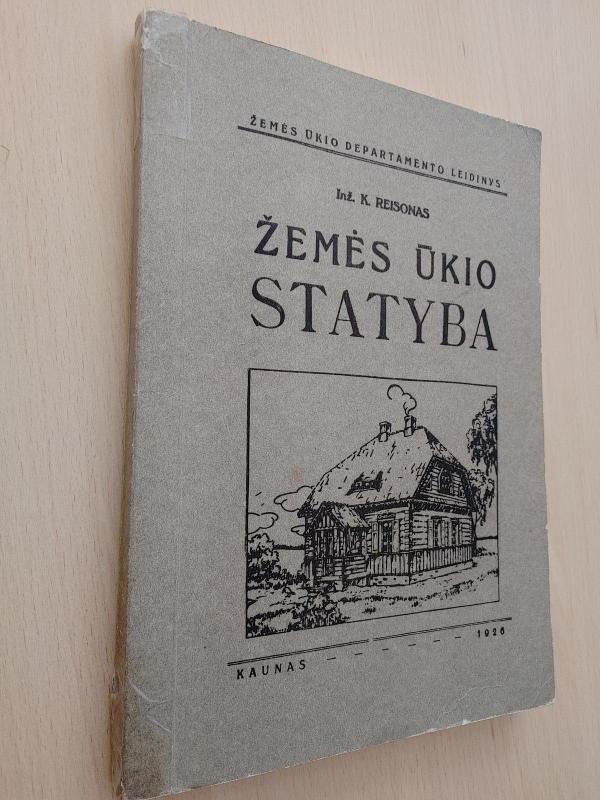 Žemės ūkio statyba - Karolis Reisonas, knyga