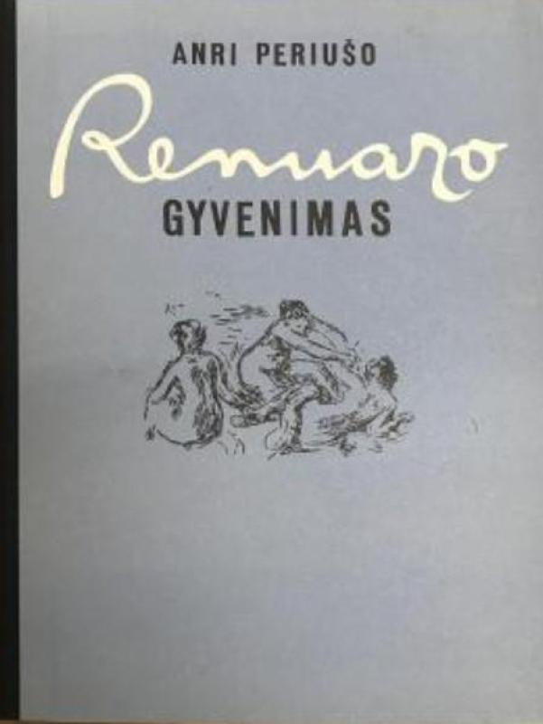 Renuaro gyvenimas - Anri Periušo, knyga
