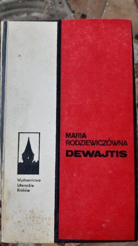 Dewajtis - Maria Rodziewiczowna, knyga