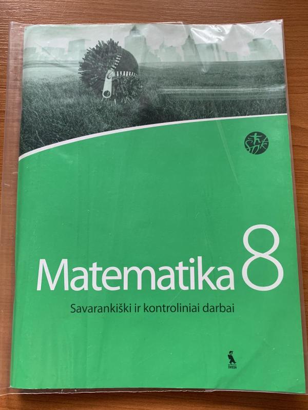 Matematika 8 klasei Savarankiški ir kontroliniai darbai - Danutė ...