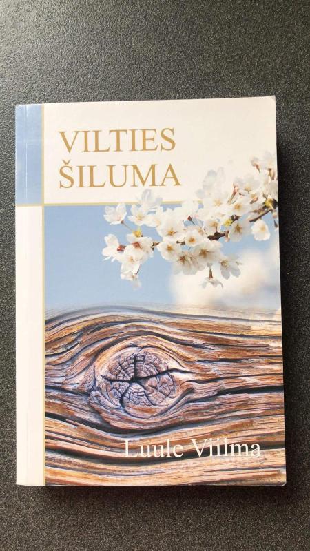 Vilties šiluma - Luule Viilma , knyga