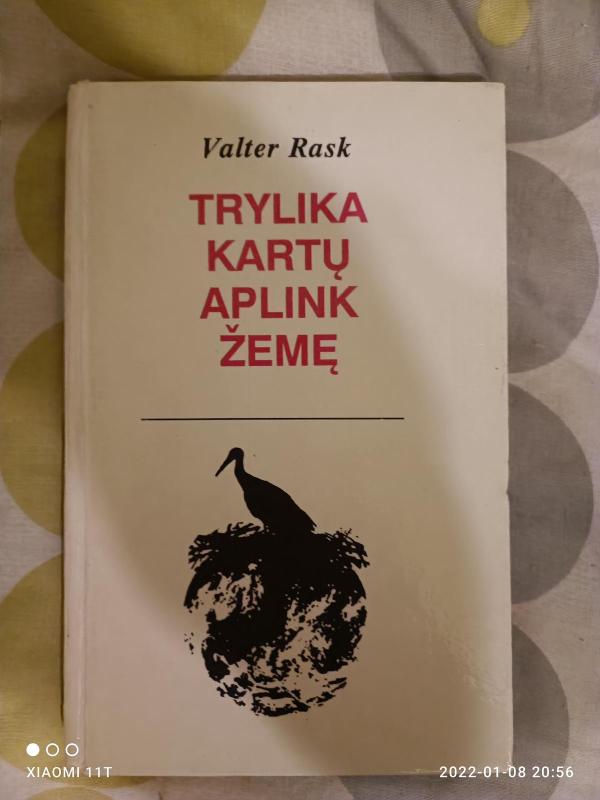 Trylika kartų aplink Žemę - Valter Rask, knyga
