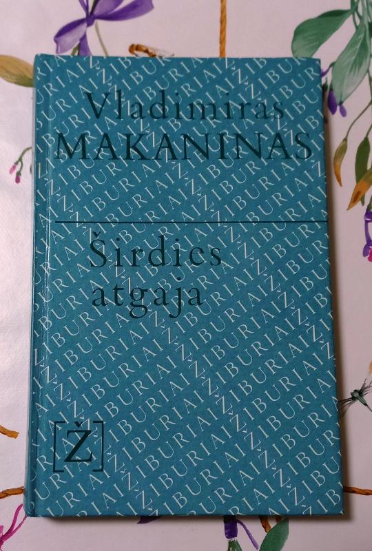 Širdies atgaja - Vladimiras Makaninas, knyga
