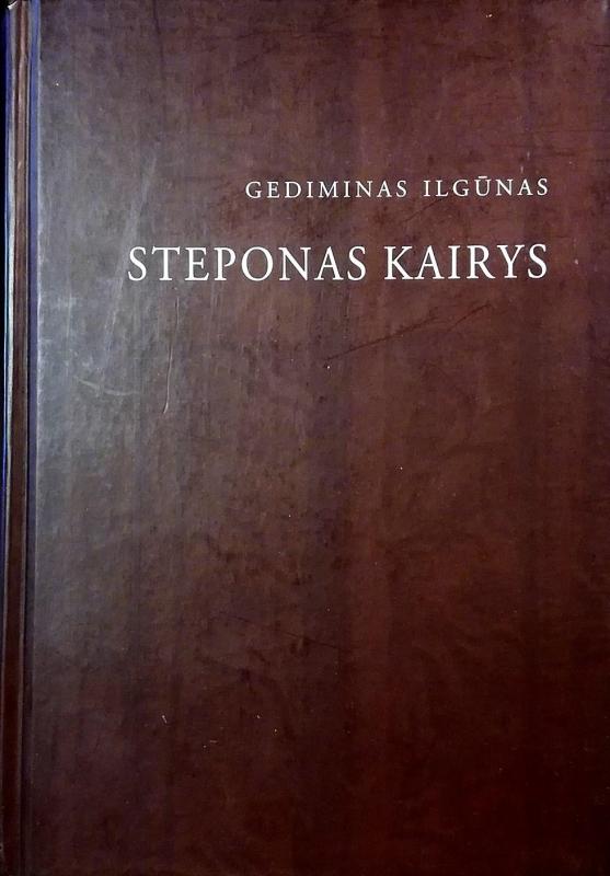 Steponas Kairys - Gediminas Ilgūnas, knyga