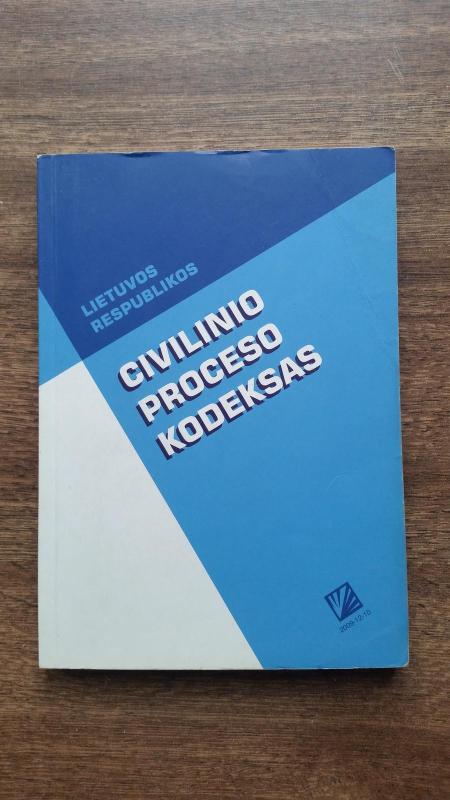 LR civilinio proceso kodeksas - Autorių Kolektyvas, knyga