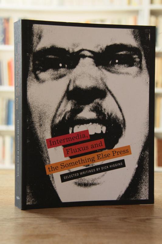 Intermedia, Fluxus and the Something Else Press - Selected Writings by ...