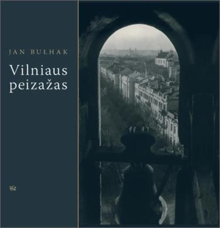 Vilniaus peizažas - Jan Bulhak, knyga