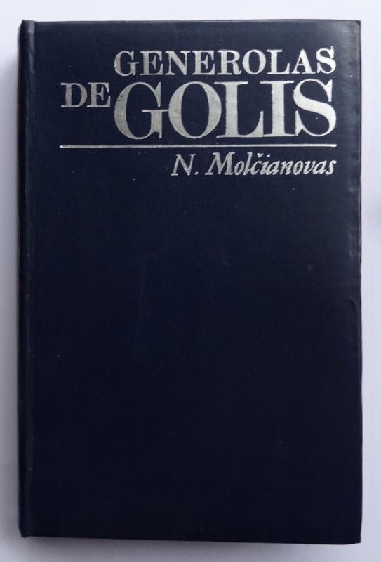 Generolas de Golis - N. Molčianovas, knyga