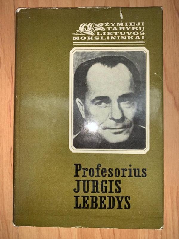 Profesorius Jurgis Lebedys - Juozas Girdzijauskas, knyga
