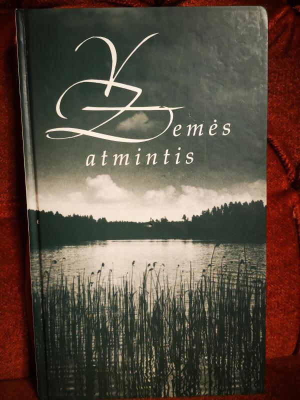 Žemės atmintis: lietuvių liaudies padavimai - Bronislava Kerbelytė, knyga