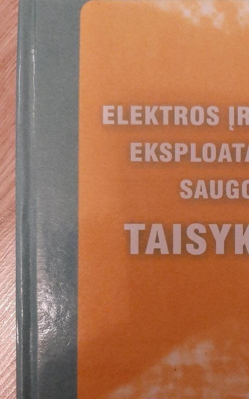 Elektros įrenginių eksploatavimo saugos taisyklės - V. Poderis, knyga