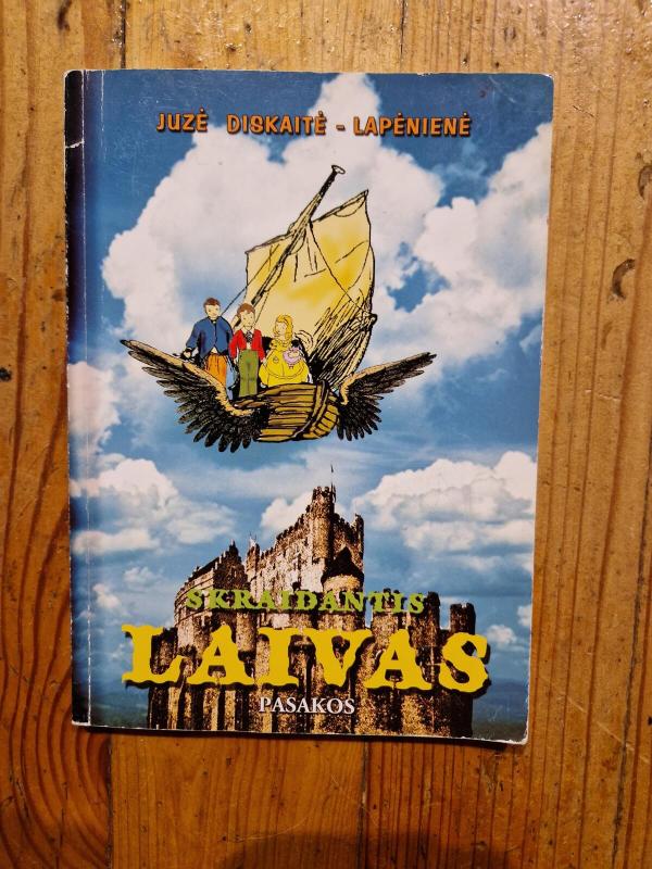 Skraidantis laivas - Juzė Diskaitė-Lapėnienė, knyga