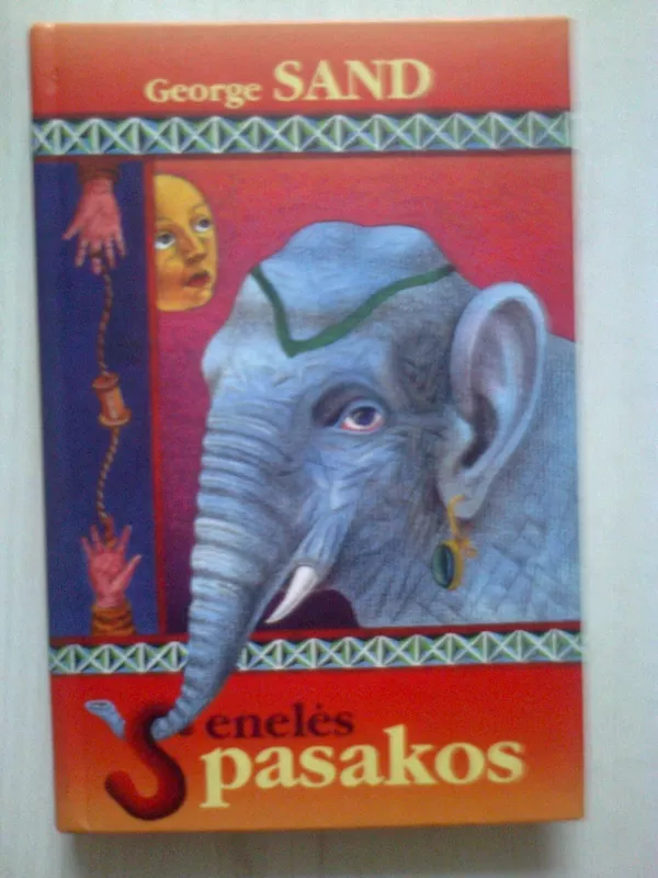 Senelės pasakos - George Sand, knyga