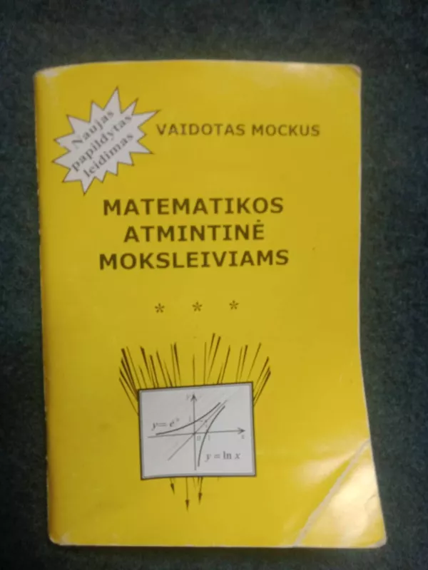 Matematikos atmintinė moksleiviams - Vaidotas Mockus, knyga