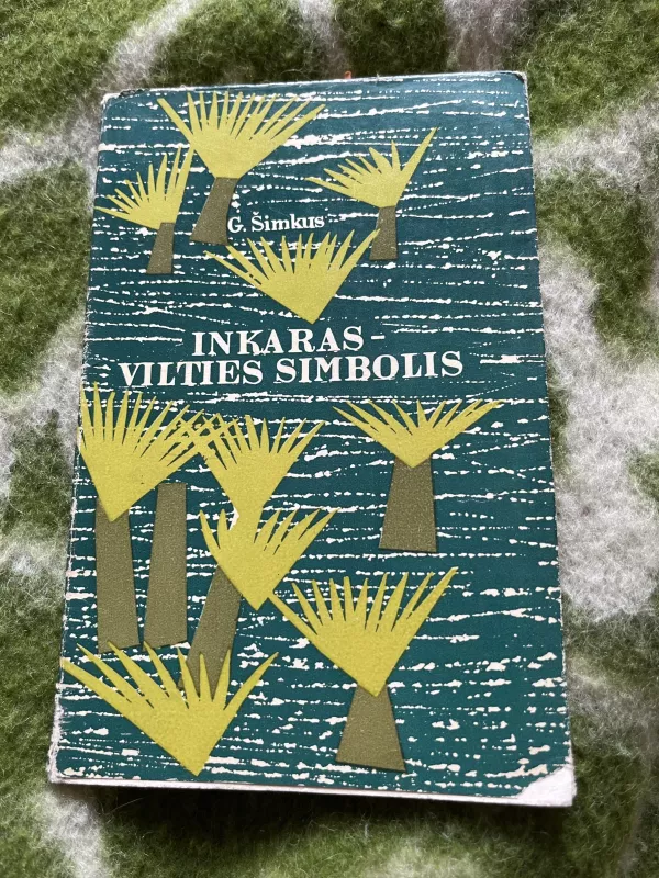 Inkaras - vilties simbolis - Gotfredas Šimkus, knyga