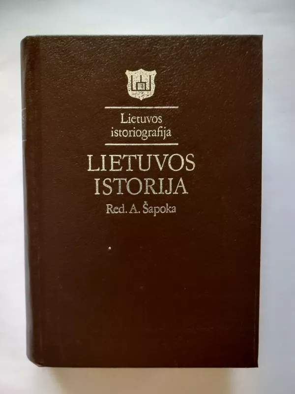 Lietuvos istorija - Adolfas Šapoka, knyga