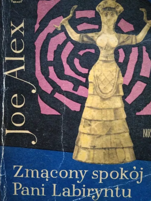 Zmacony spokoj pani labiryntu - Joe Alex, knyga