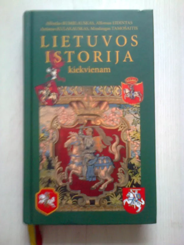 Lietuvos istorija kiekvienam - A. Bumblauskas, ir kiti , knyga