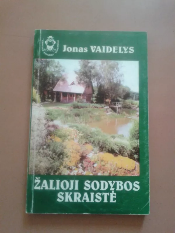 Žalioji sodybos skraistė - Janina Vaidelienė, Jonas Vaidelys, knyga