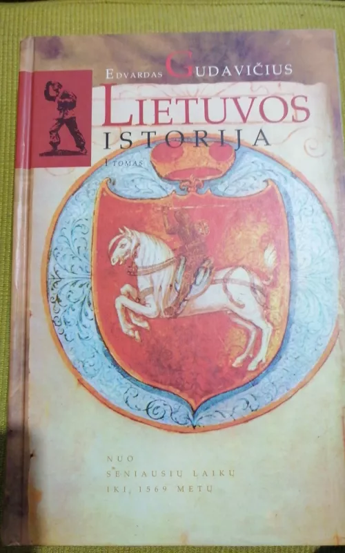 Lietuvos istorija - Edvardas Gudavičius, knyga