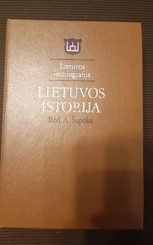 Lietuvos istorija - Adolfas Šapoka, knyga
