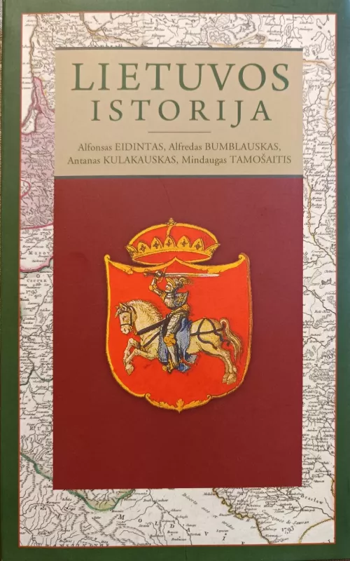 Lietuvos istorija - Autorių Kolektyvas, knyga