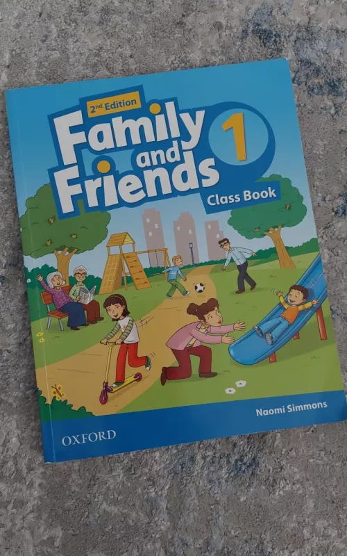 Family and Friends 1 Class Book (vadovėlis, 2nd edition) - Naomi ...