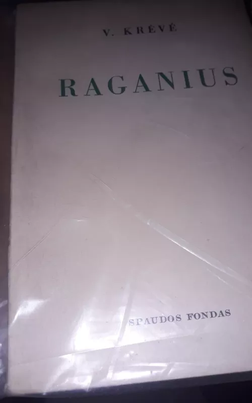 Raganius - Vincas Krėvė, knyga