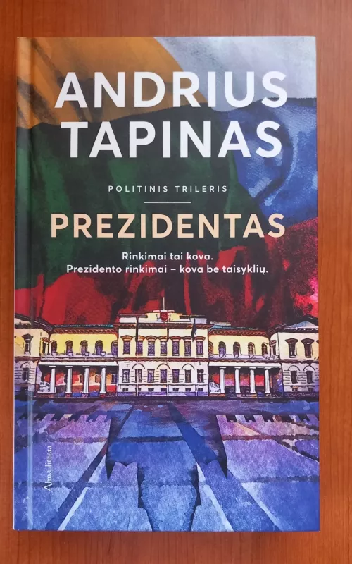 Prezidentas - TAPINAS ANDRIUS, knyga